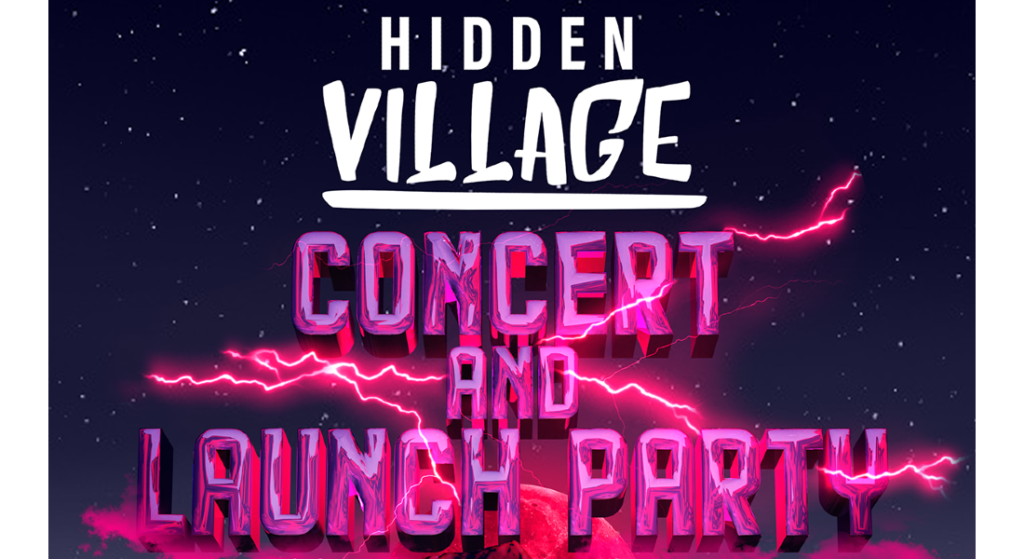 Hidden Village Music Group Concert & Launch Party - My Town My Music